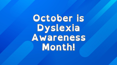 Dyslexia Awareness Month | Traverse Area District Library